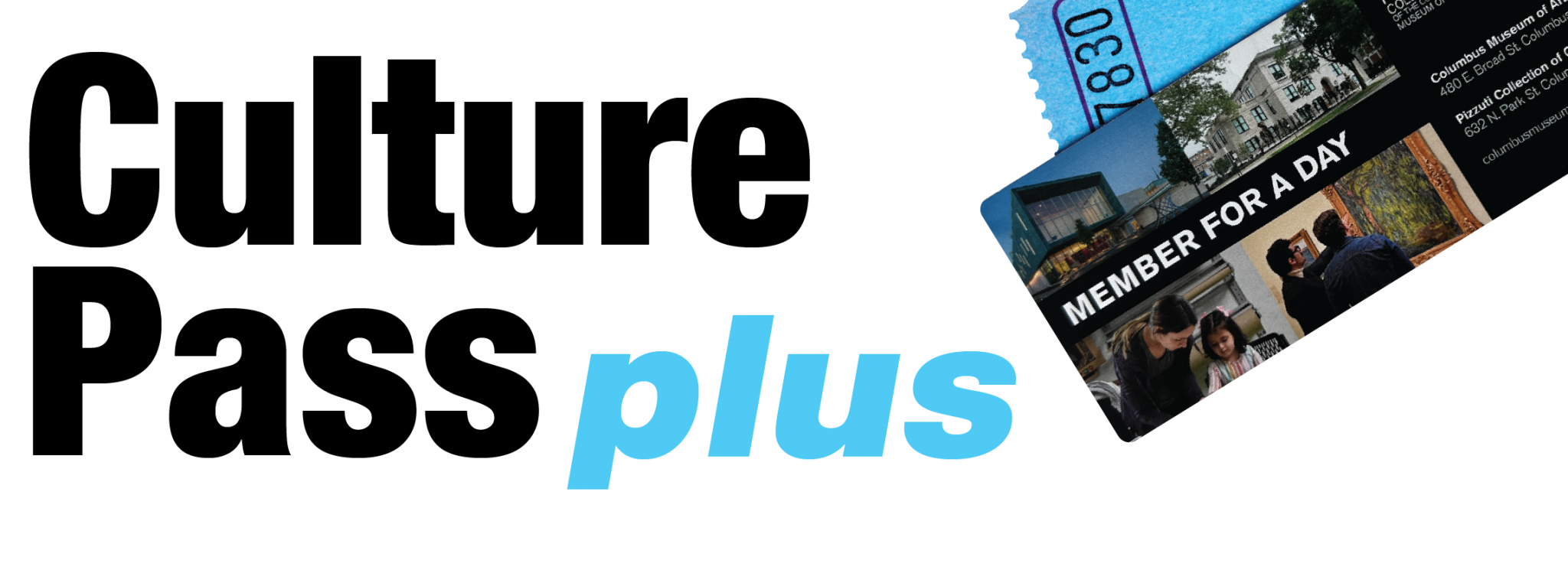 Culture Pass Plus – Community Library